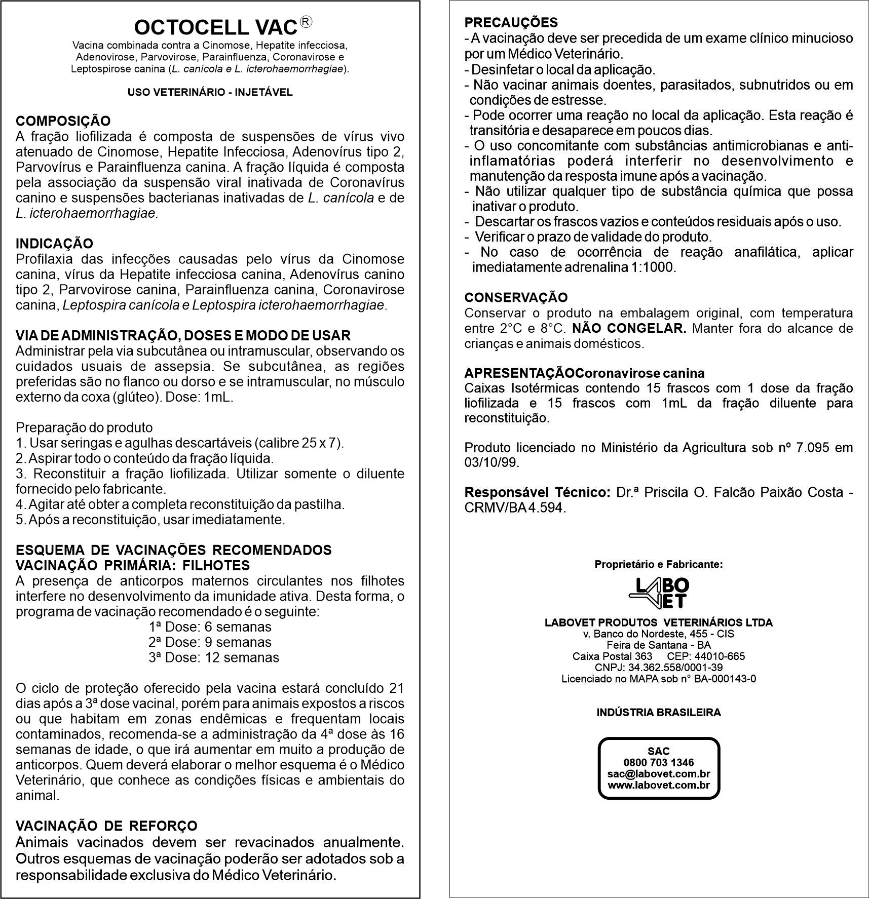 VACINA OCTOCELL-VAC | Labovet Produtos Veterinários