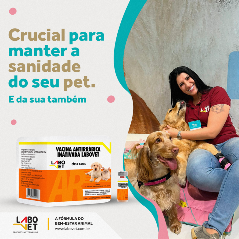 A IMPORTÂNCIA DA VACINA ANTIRRÁBICA | Labovet Produtos Veterinários